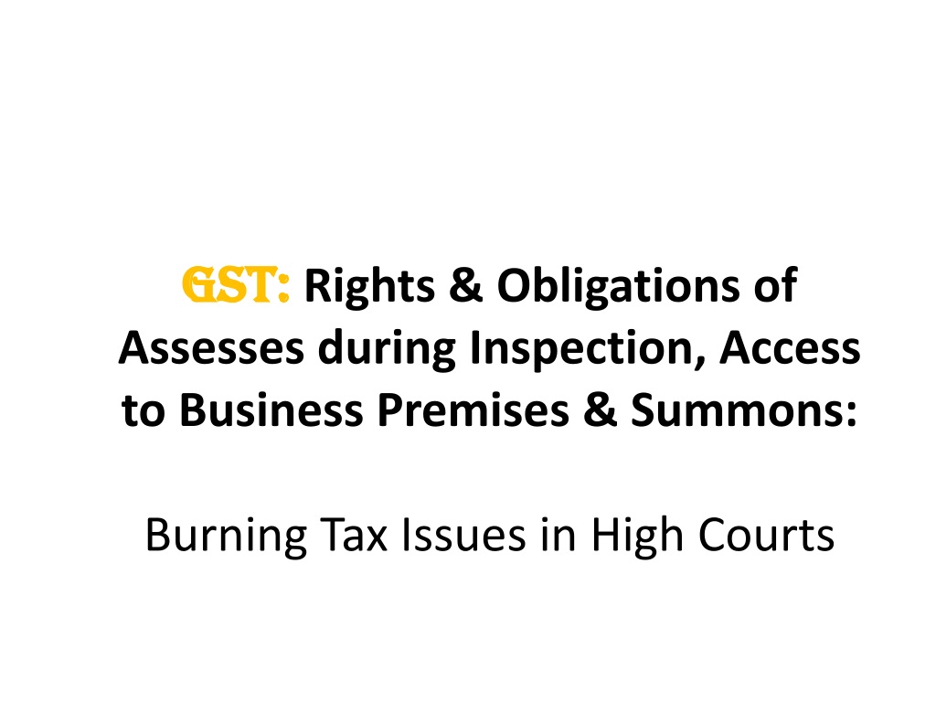 Ppt Guidelines For Inspection Search And Seizure In Gst Law