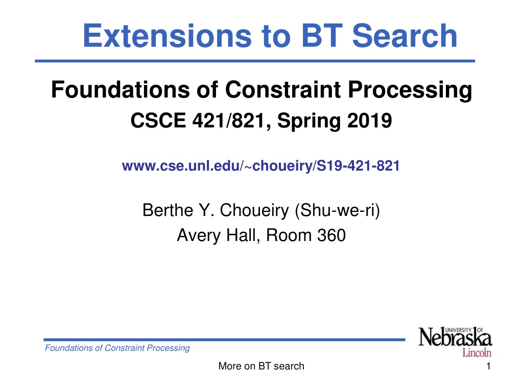 Ppt Foundations Of Constraint Processing More On Backtrack Search Powerpoint Presentation