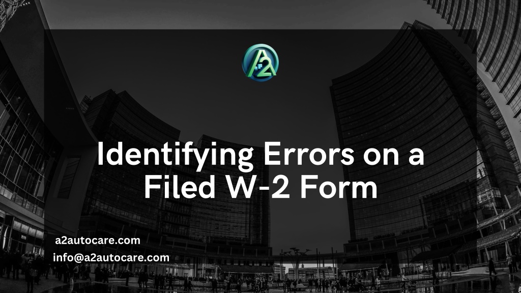 PPT - Identifying Errors on a Filed W-2 Form PowerPoint Presentation ...