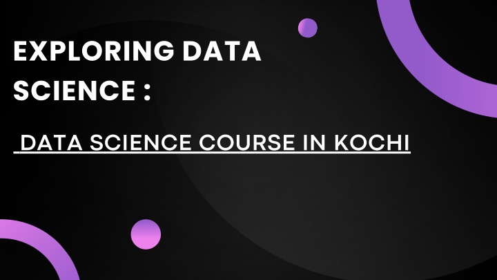 PPT - Data science course_in kochi PowerPoint Presentation, free download - ID:13765443