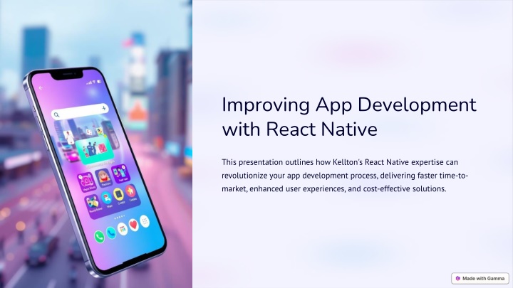 PPT - Improving App Development with React Native PowerPoint ... PPT - Improving App Development with React Native PowerPoint ...