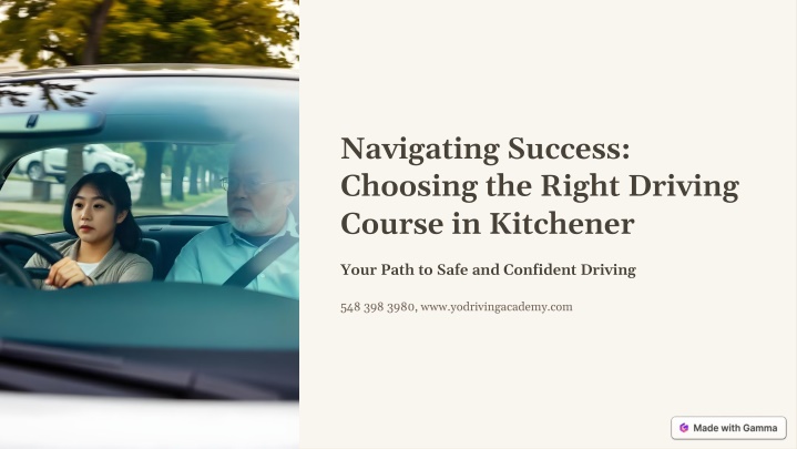 PPT - Navigating-Success-Choosing-the-Right-Driving-Course-in-Kitchener ... PPT - Navigating-Success-Choosing-the-Right-Driving-Course-in-Kitchener ...
