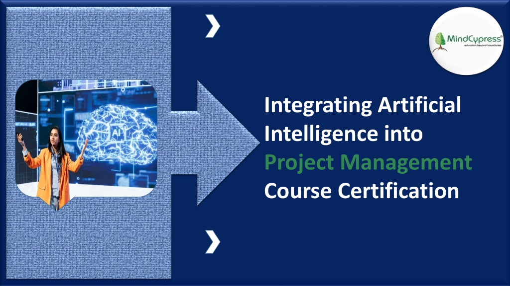 PPT - Integrating Artificial Intelligence into Project Management Course Certification ...