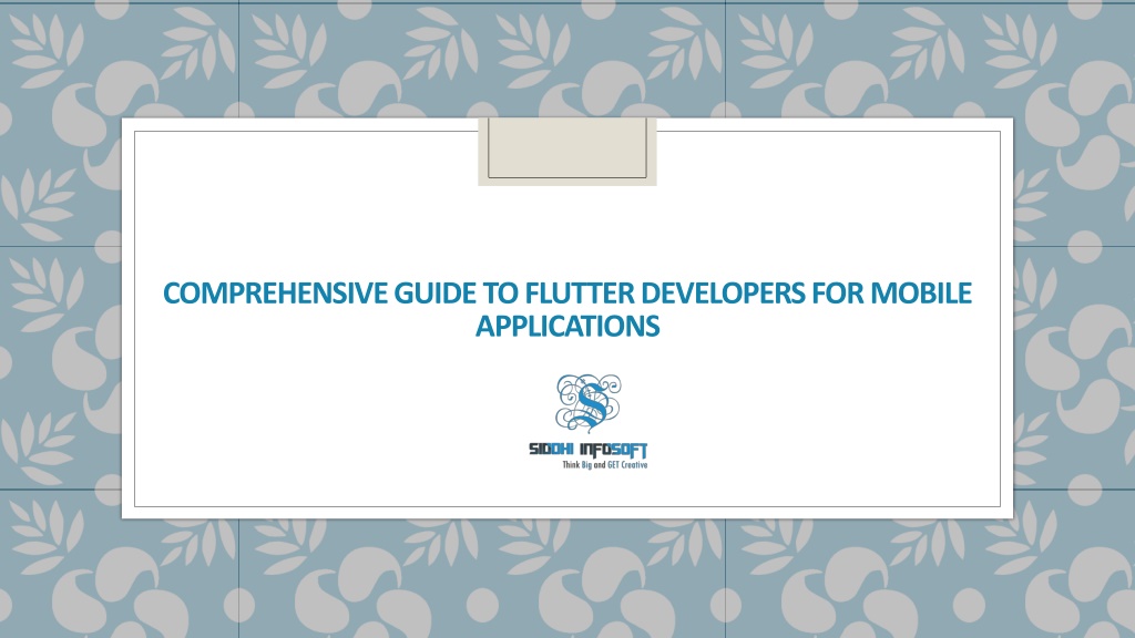 PPT - Comprehensive Guide to Flutter Developers for Mobile Applications PowerPoint Presentation ...