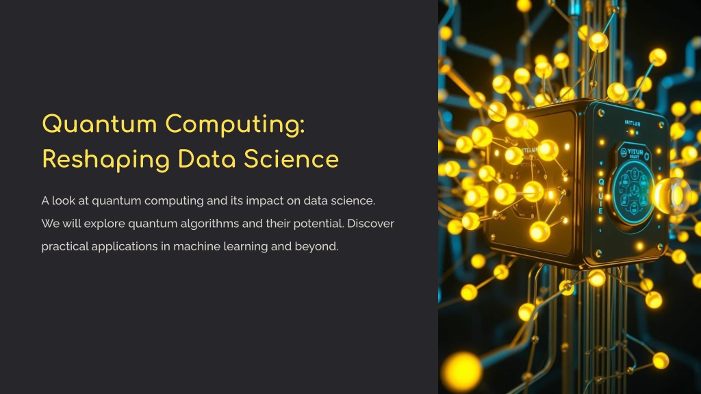 PPT - Quantum Computing_ Reshaping Data Science PowerPoint Presentation - ID:14006610