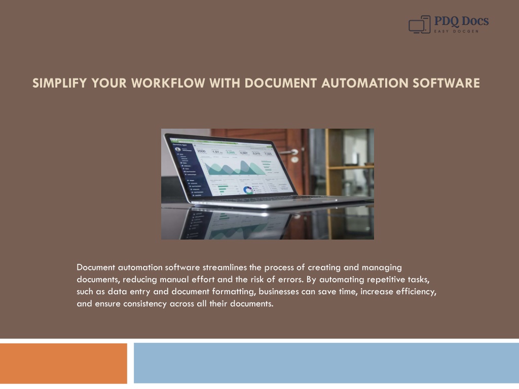 PPT - Simplify Your Workflow with Document Automation Software PowerPoint Presentation - ID:14062460