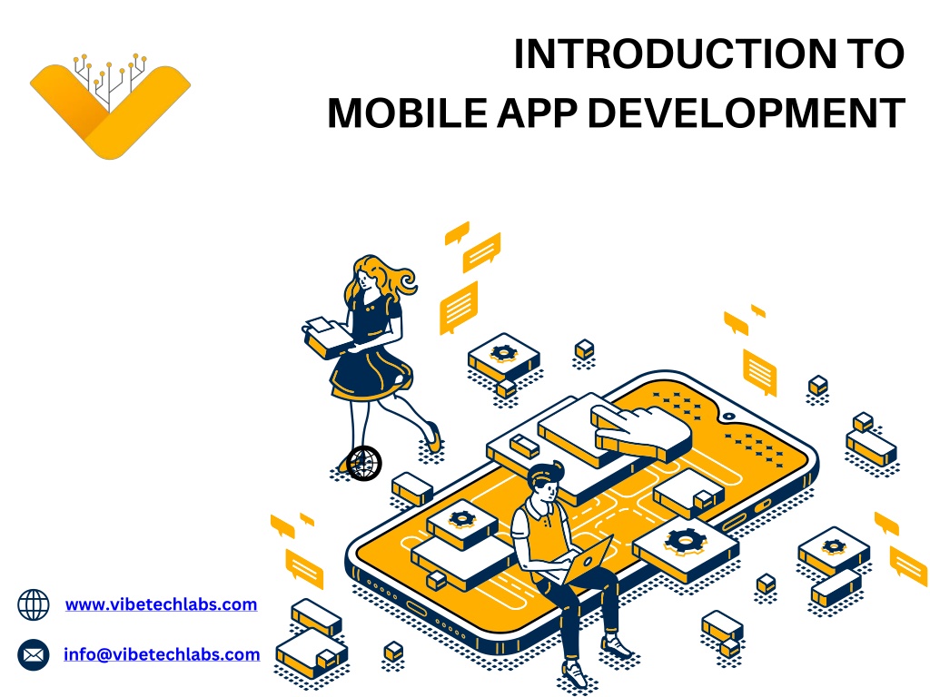 PPT - Introduction to Mobile App Development PowerPoint Presentation, free download - ID:14114414