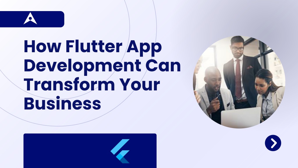 PPT - How Flutter App Development Can Transform Your Business ...