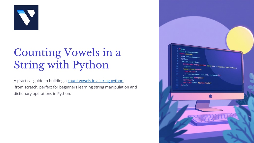 PPT - Counting-Vowels-in-a-String-with-Python PowerPoint Presentation ...